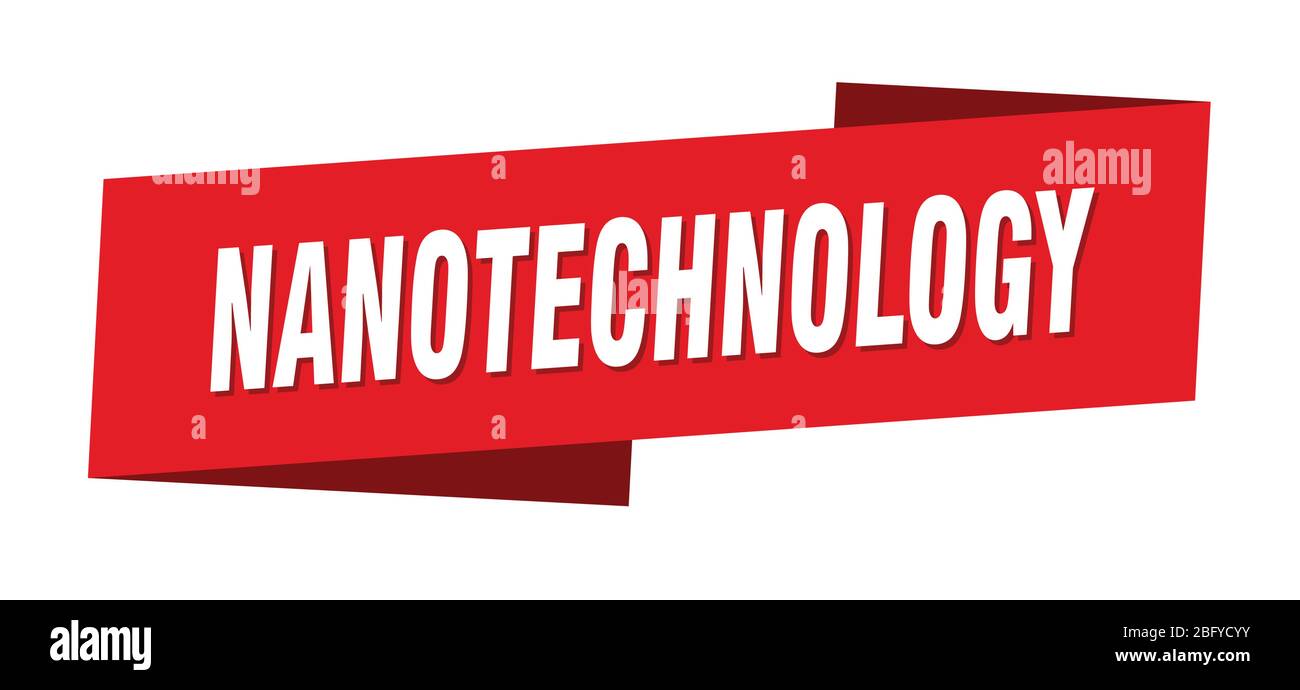 nanotechnology banner template. nanotechnology ribbon label sign Stock ...