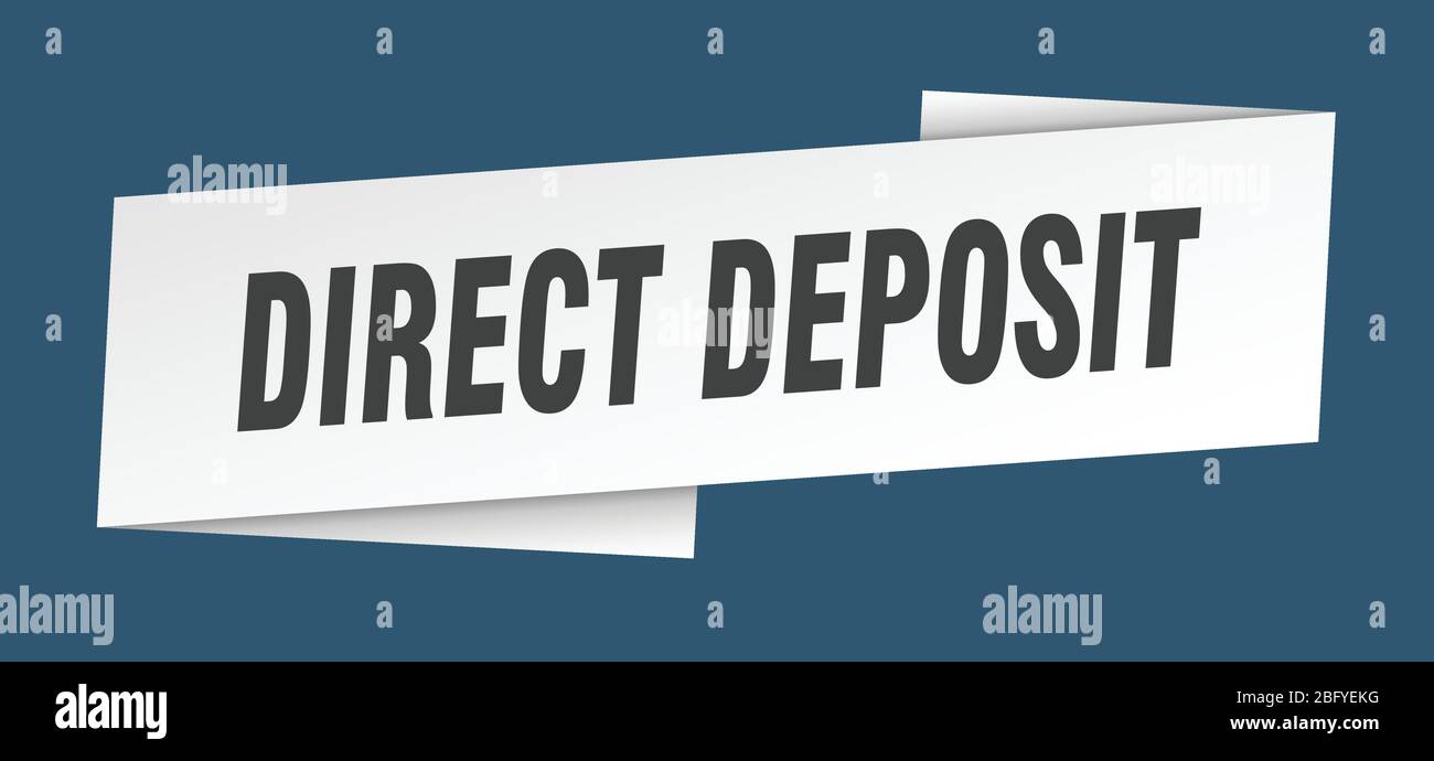 direct deposit banner template. direct deposit ribbon label sign Stock ...