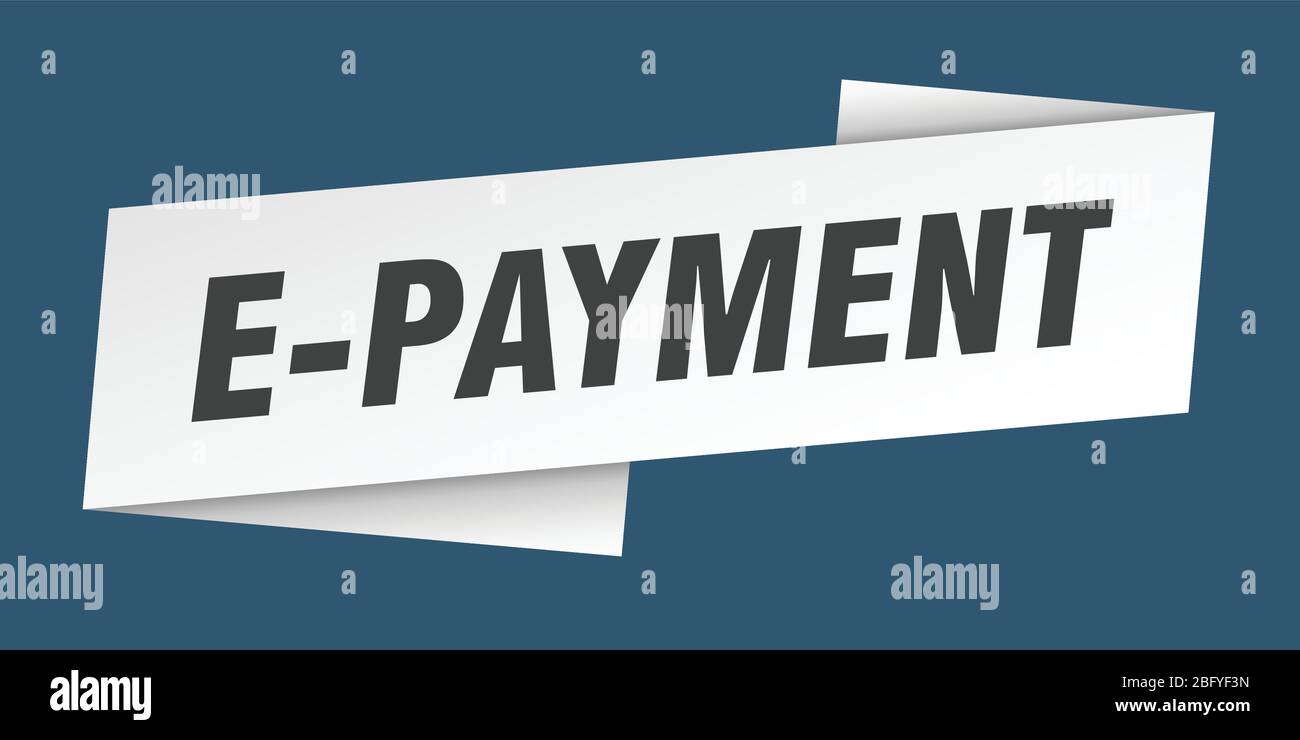 e-payment banner template. e-payment ribbon label sign Stock Vector ...