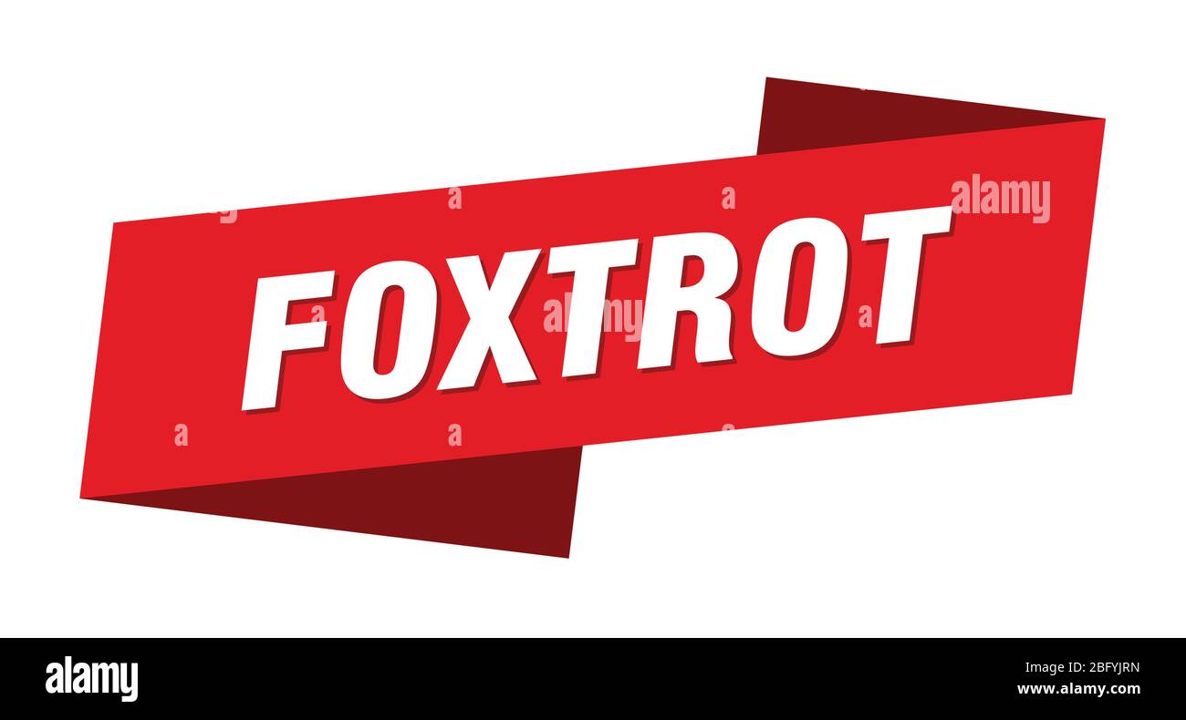foxtrot banner template. foxtrot ribbon label sign Stock Vector Image ...