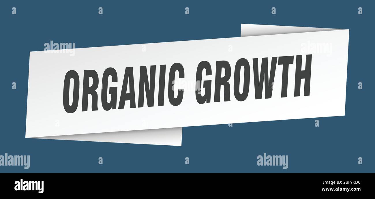 organic growth banner template. organic growth ribbon label sign Stock ...