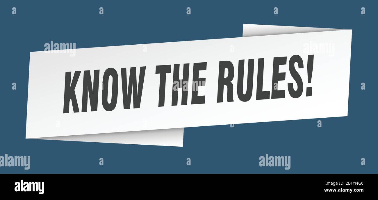 know the rules banner template. know the rules ribbon label sign Stock ...