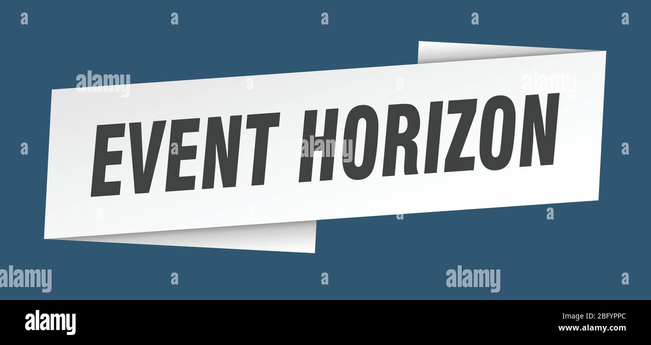 event horizon banner template. event horizon ribbon label sign Stock ...