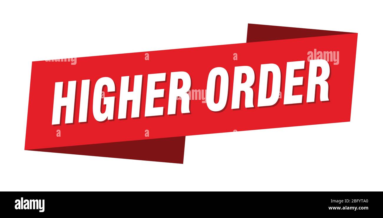 higher order banner template. higher order ribbon label sign Stock ...
