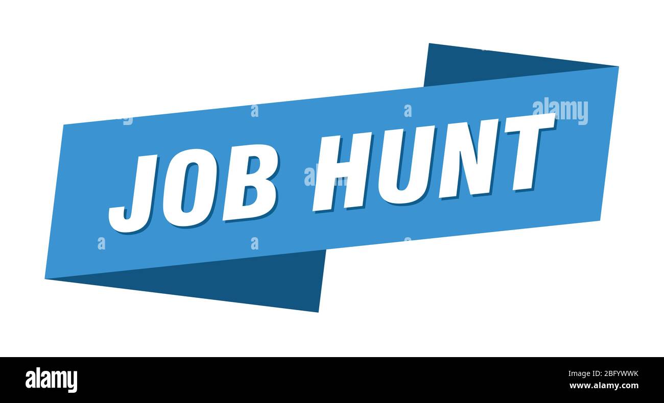 job hunt banner template. job hunt ribbon label sign Stock Vector Image ...