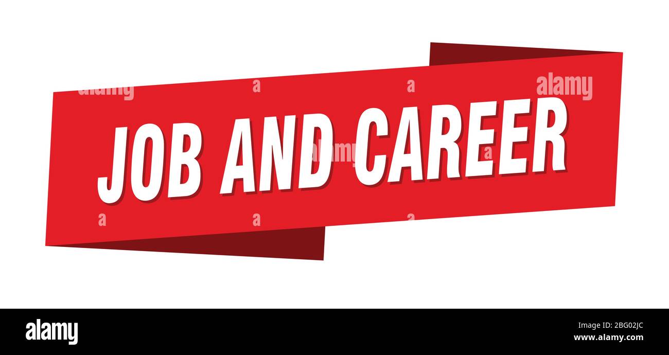job and career banner template. job and career ribbon label sign Stock ...