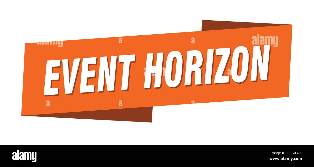 event horizon banner template. event horizon ribbon label sign Stock ...