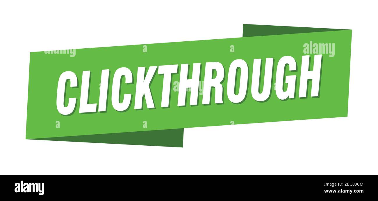 clickthrough banner template. clickthrough ribbon label sign Stock ...