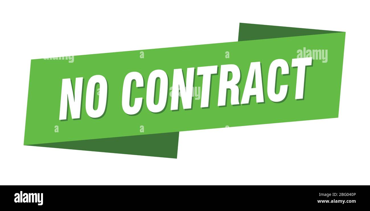 no contract banner template. no contract ribbon label sign Stock Vector ...