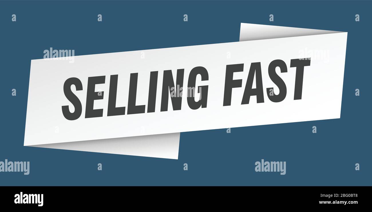selling fast banner template. selling fast ribbon label sign Stock ...