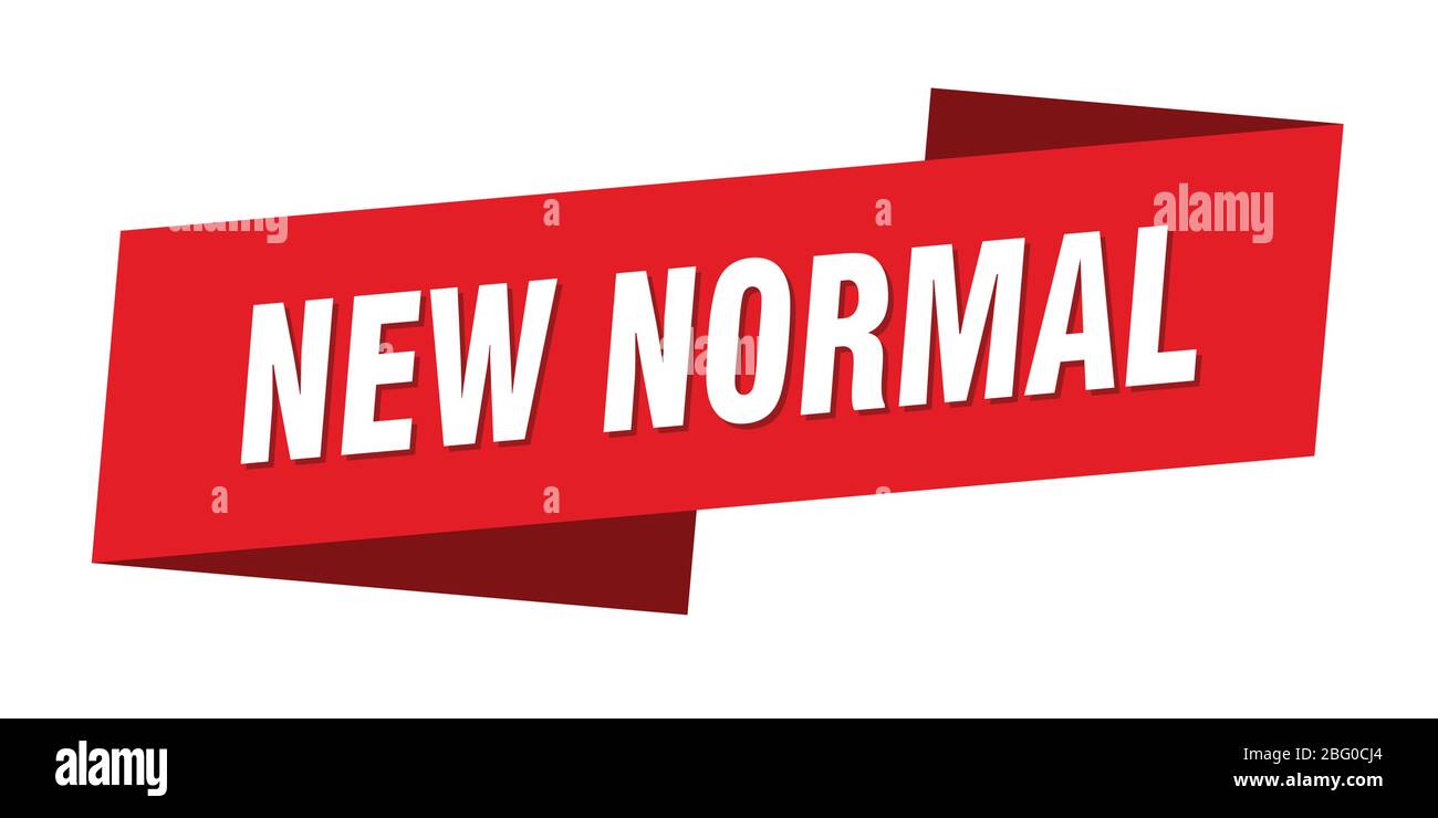 new normal banner template. new normal ribbon label sign Stock Vector ...