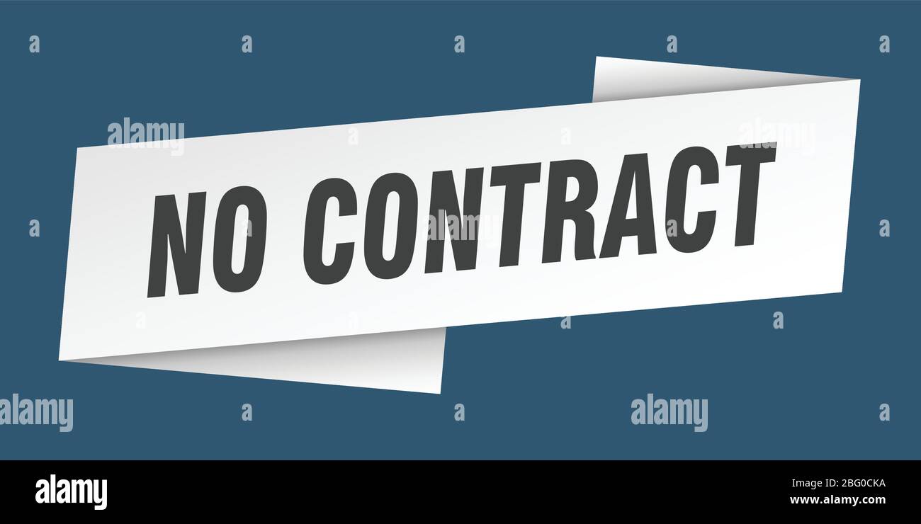 no contract banner template. no contract ribbon label sign Stock Vector ...