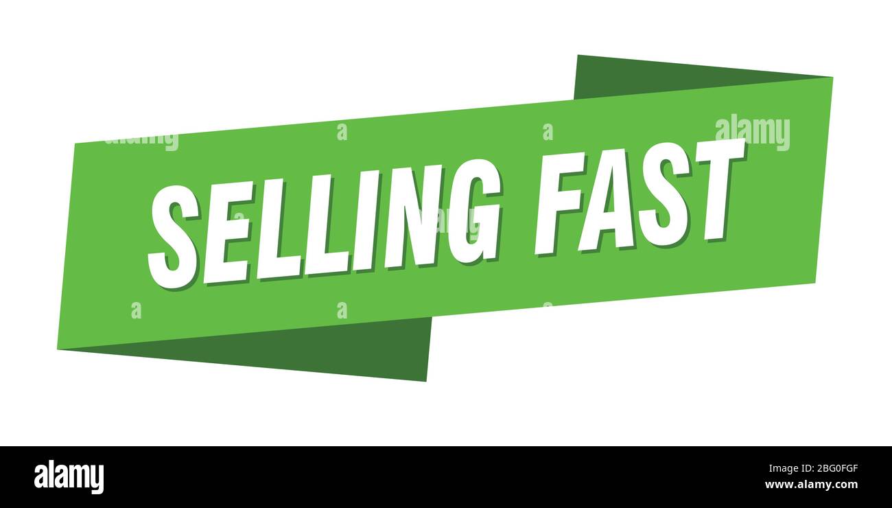 selling fast banner template. selling fast ribbon label sign Stock ...