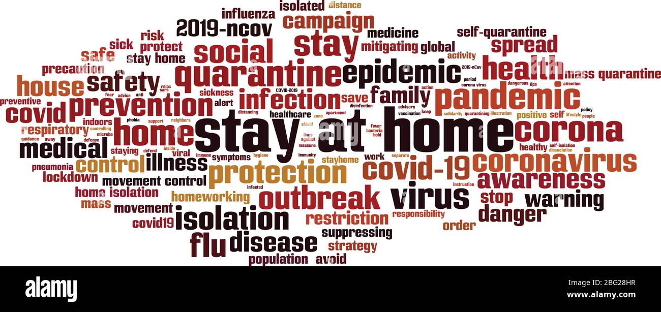 Stay at home word cloud concept. Collage made of words about stay at ...