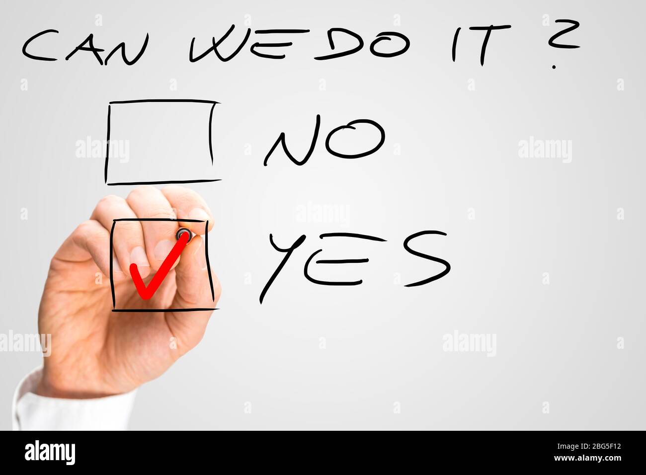 Motivational Themed Image with Hand Putting Red Check in Yes Box in ...