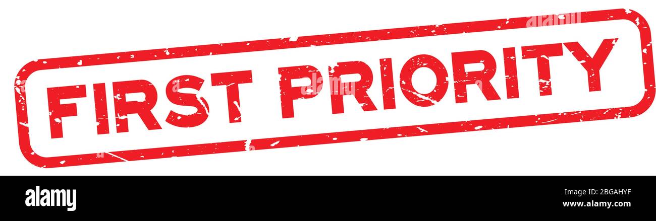 Grunge red first priority word square rubber seal stamp on white ...