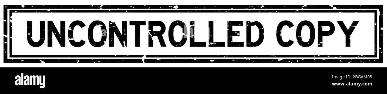 Grunge black uncontrolled copy word rubber seal stamp on white ...