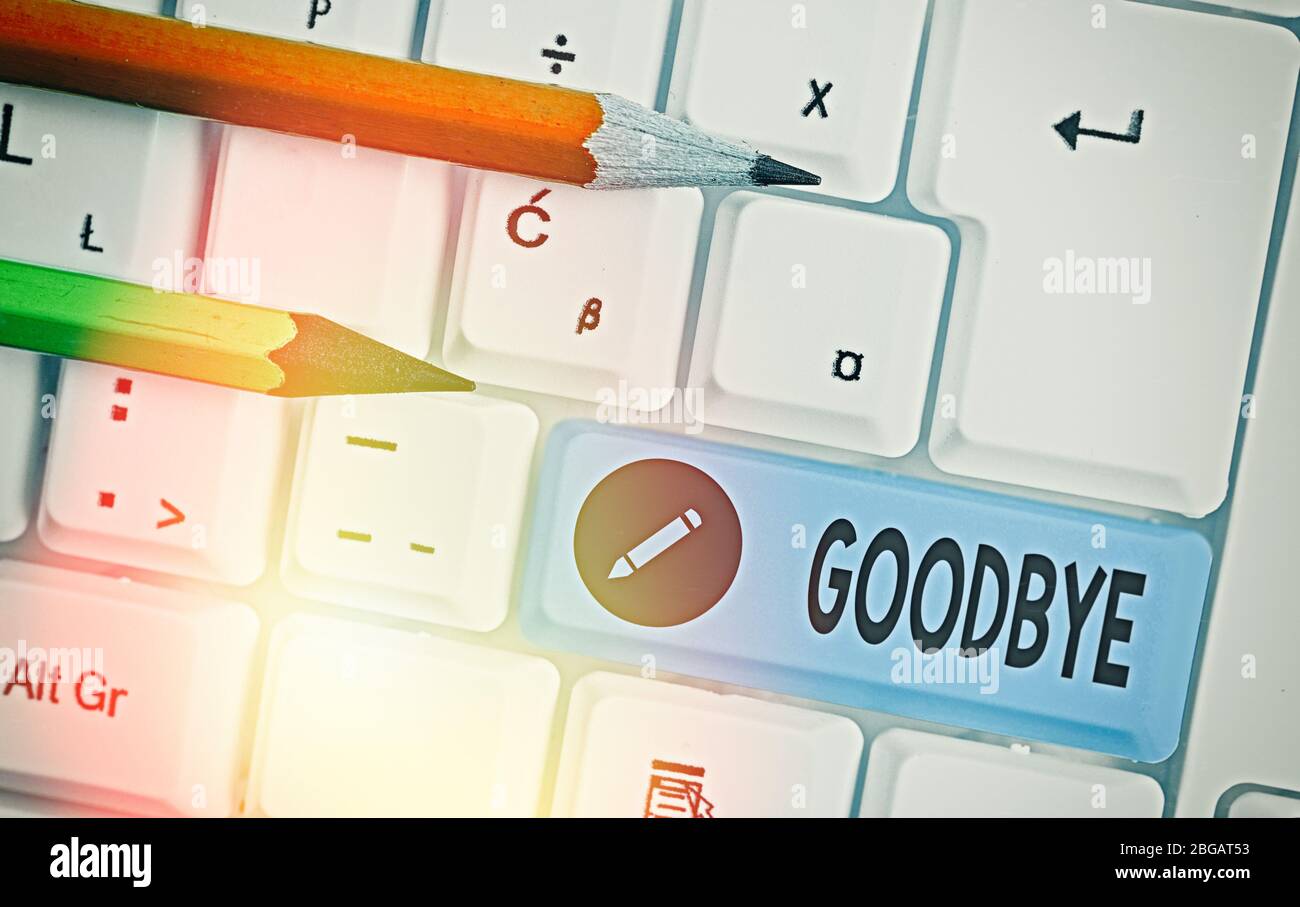 Word writing text Goodbye. Business photo showcasing used to express ...