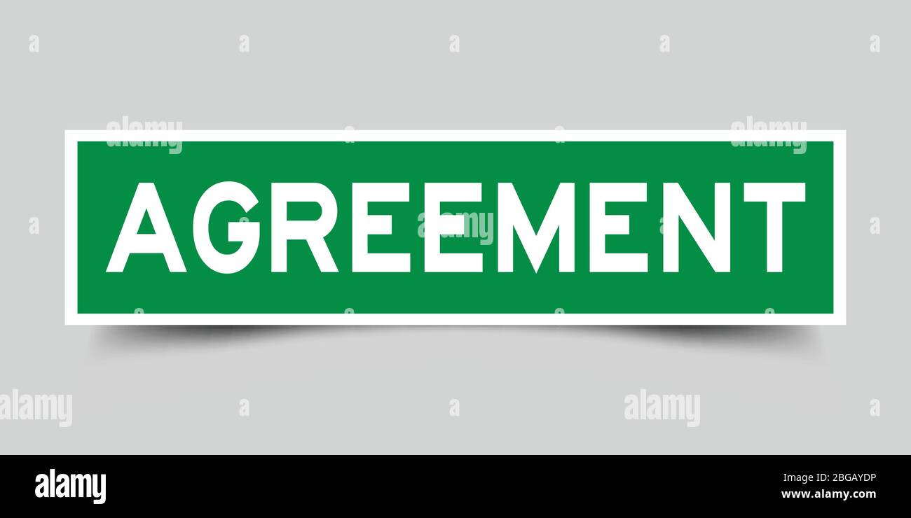 Label sticker green color in word agreement on gray background Stock ...