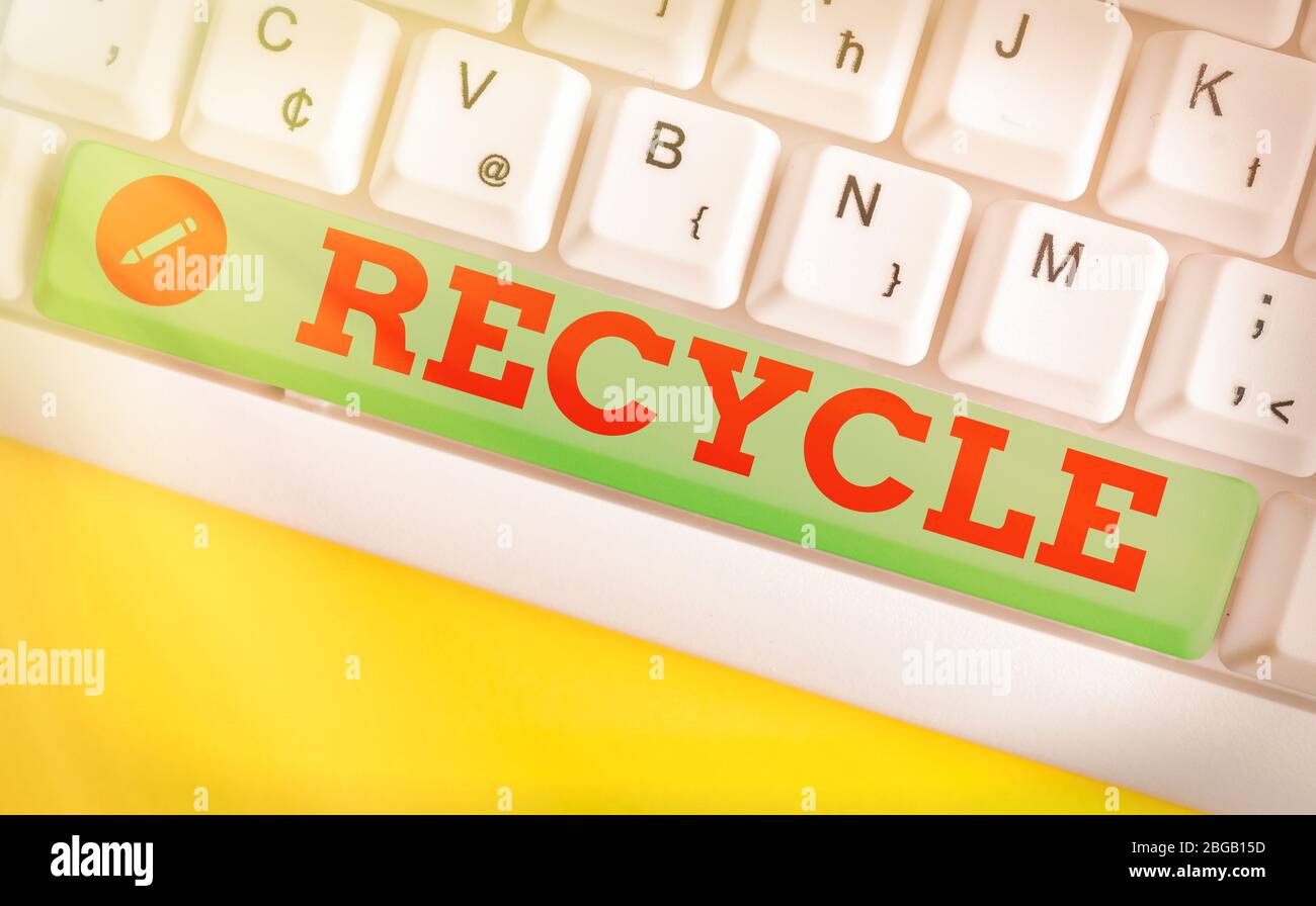 Word writing text Recycle. Business photo showcasing ocess of ...