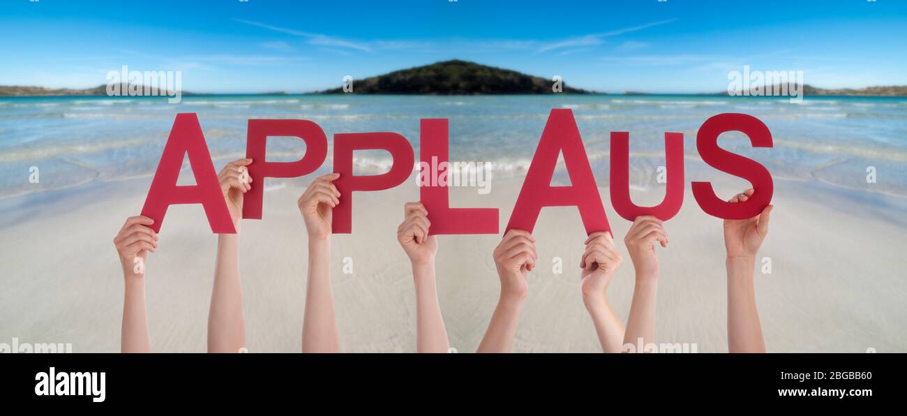 People Hands Holding Word Applaus Means Applause, Ocean Background ...