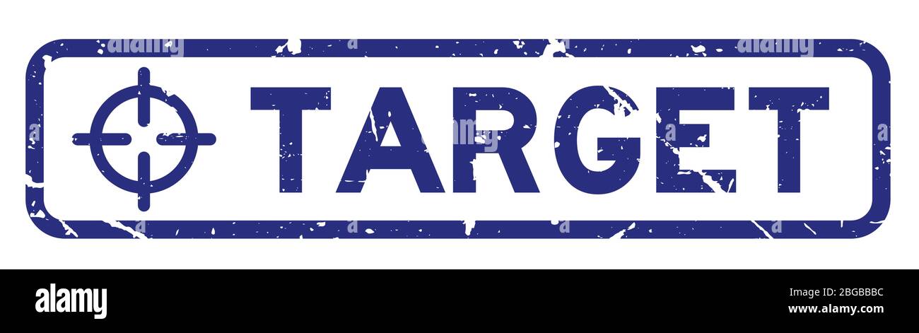 Grunge blue target word with scope icon square rubber seal stamp on ...