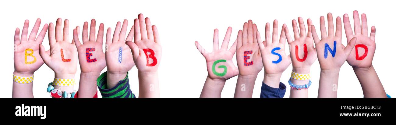 Kids Hands Holding Word Bleib Gesund Means Stay Healthy, Isolated ...