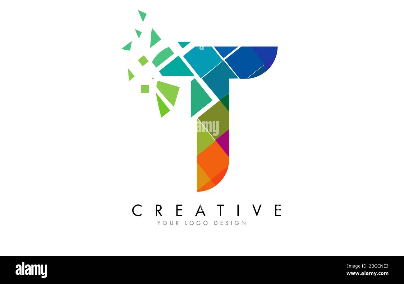 Letter T Design with Rainbow Shattered Blocks Vector Illustration ...