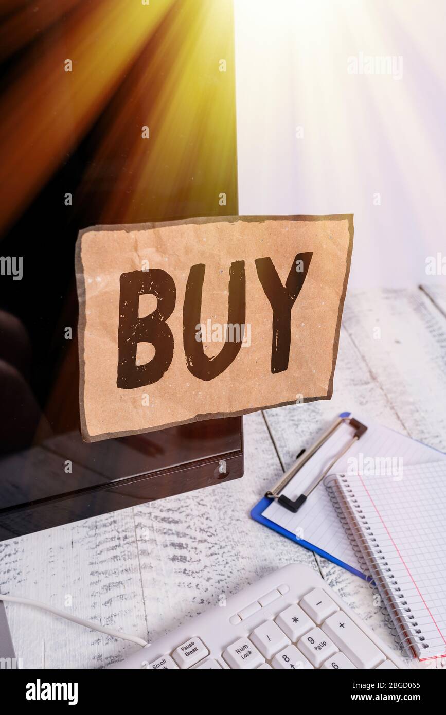 Word writing text Buy. Business photo showcasing to get something by ...