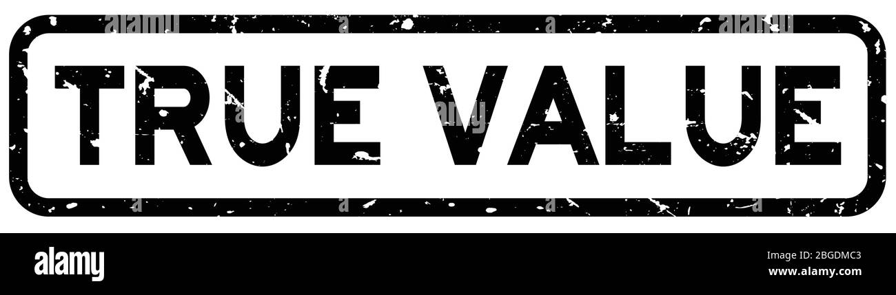 Grunge black true value word square rubber seal stamp on white background Stock Vector Image ...