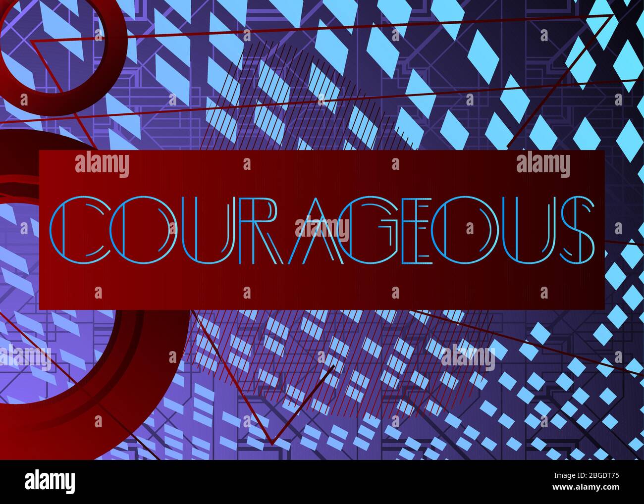 Art Deco Courageous text. Decorative greeting card, sign with vintage ...