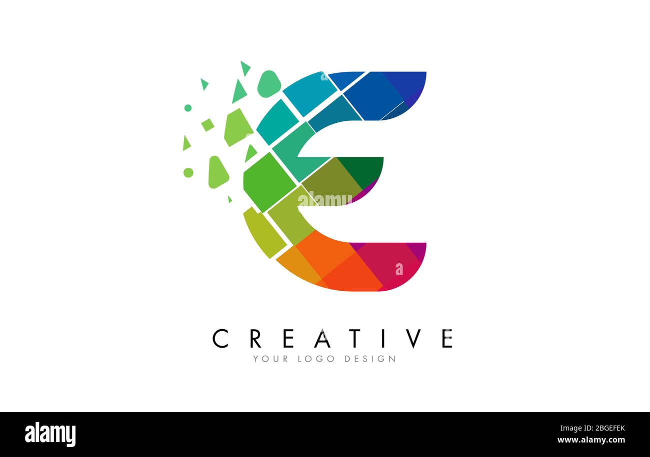 Letter E Design with Rainbow Shattered Blocks Vector Illustration ...