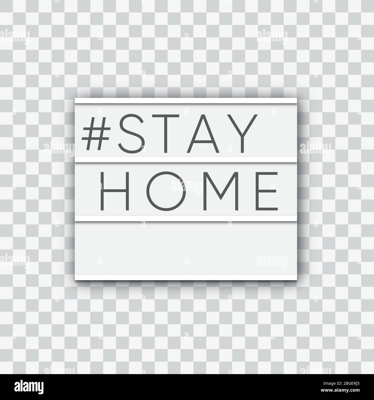 STAY HOME written in light box on transparent background. Healthcare ...