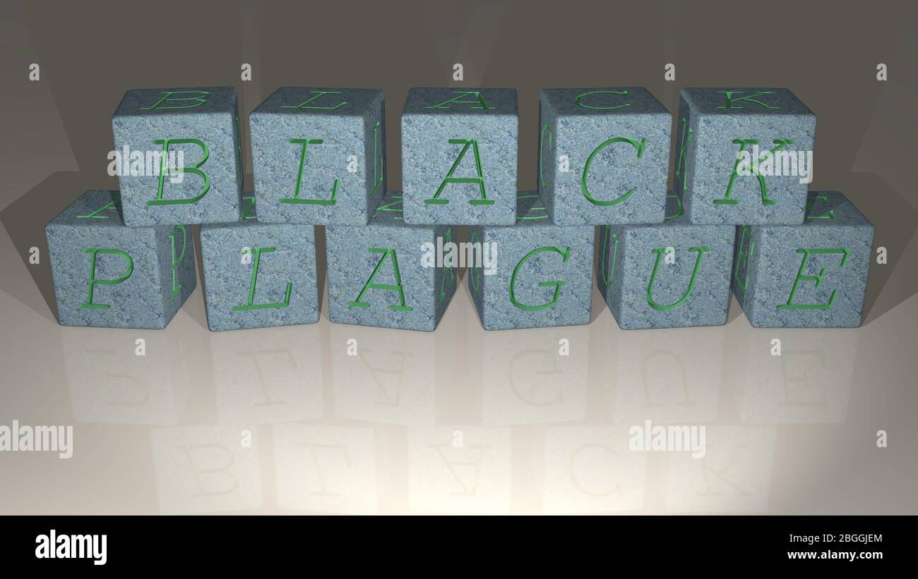 alphabetic Black Plague arranged by cubic letters on a mirror floor ...