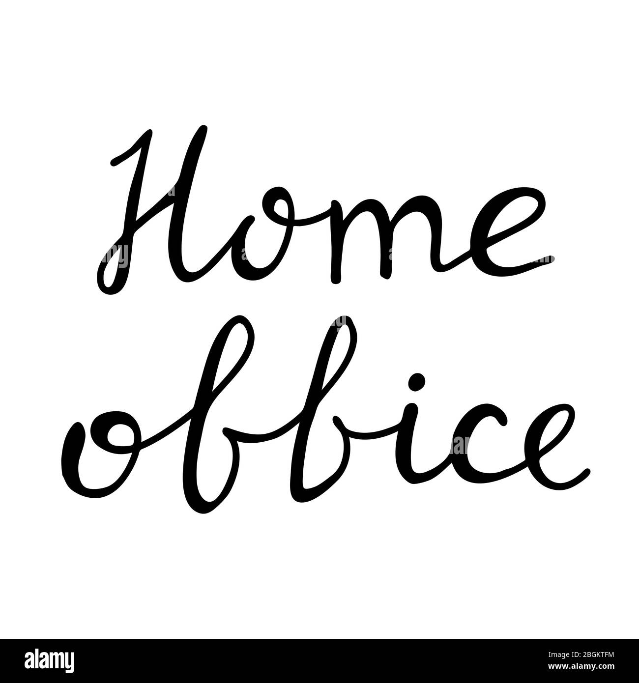 Home office. Cute hand drawn doodle lettering. Isolated on white ...