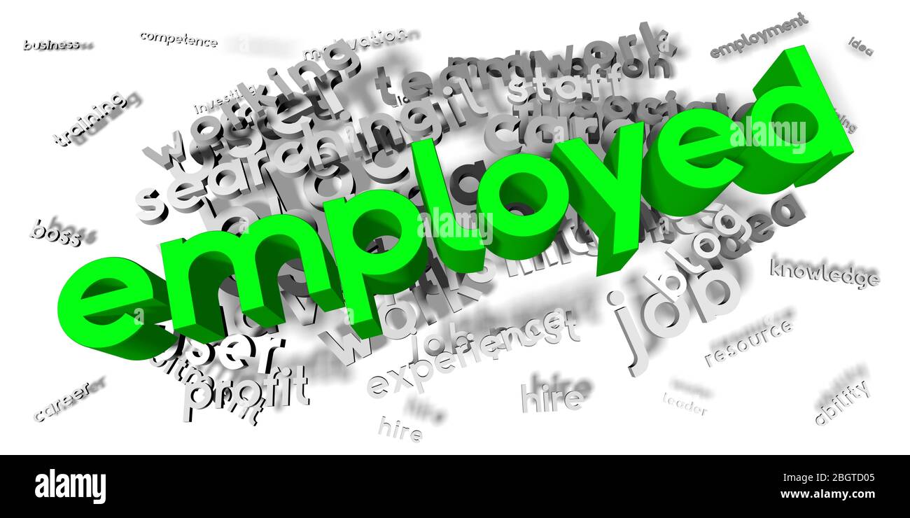 Employed concept - 3D illustration Stock Photo - Alamy