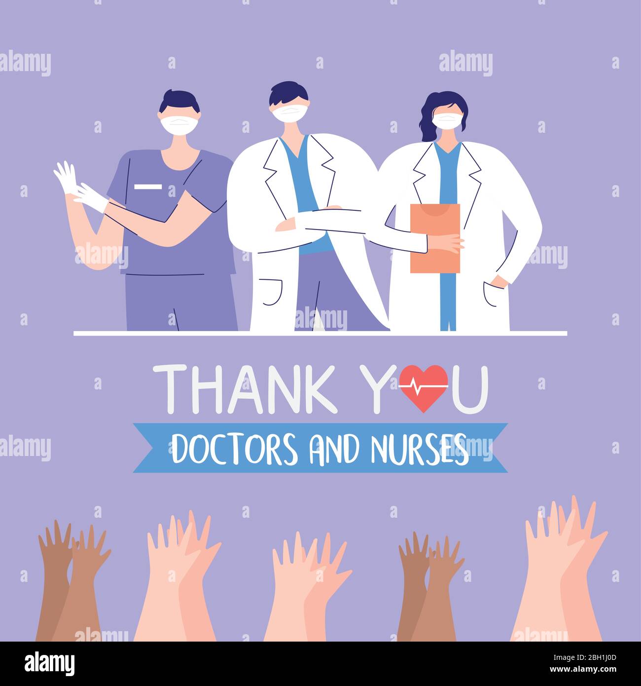 thank you doctors and nurses, physicians team professional and raised ...