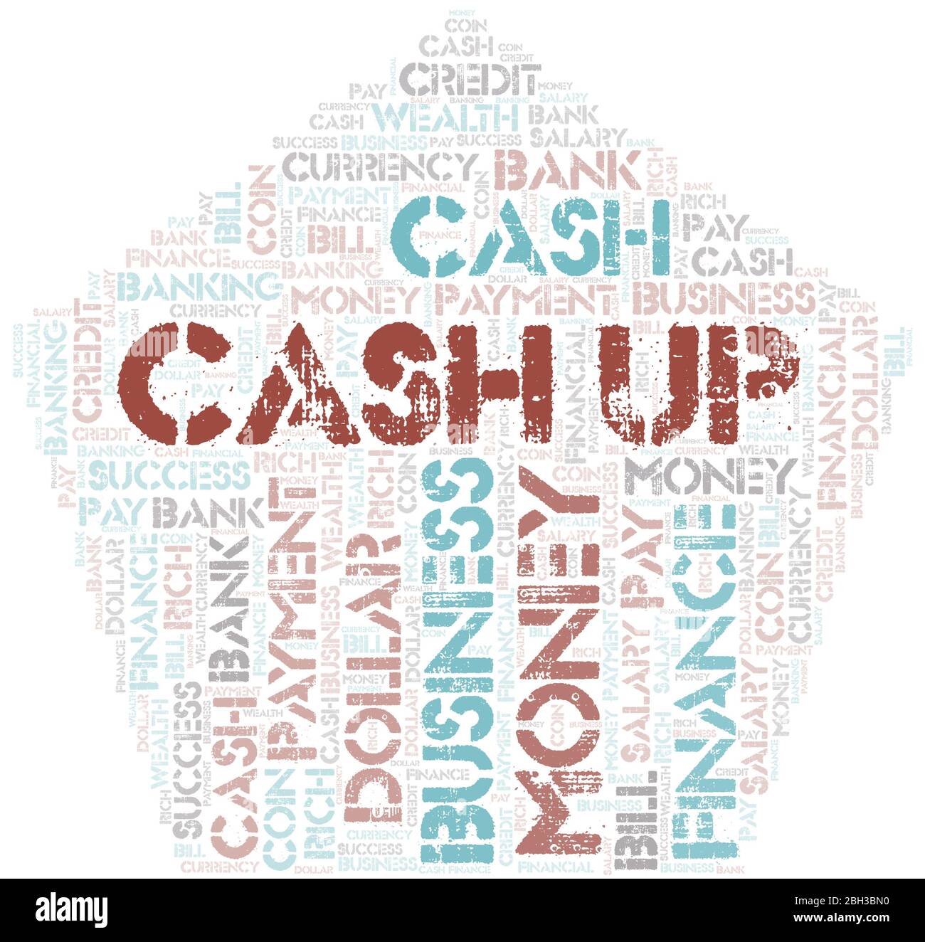Cash Up typography word cloud. Wordcloud collage made with the text ...