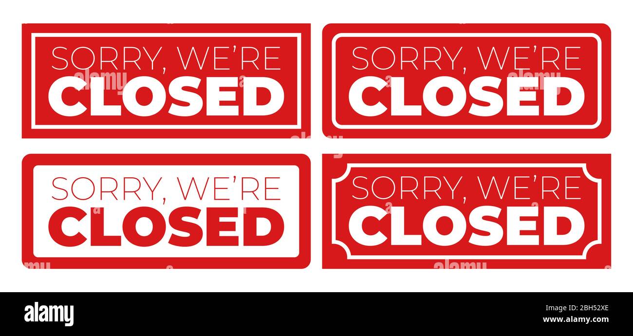 CLOSED. We Are Closed Sign - Closed retail store red vector ...