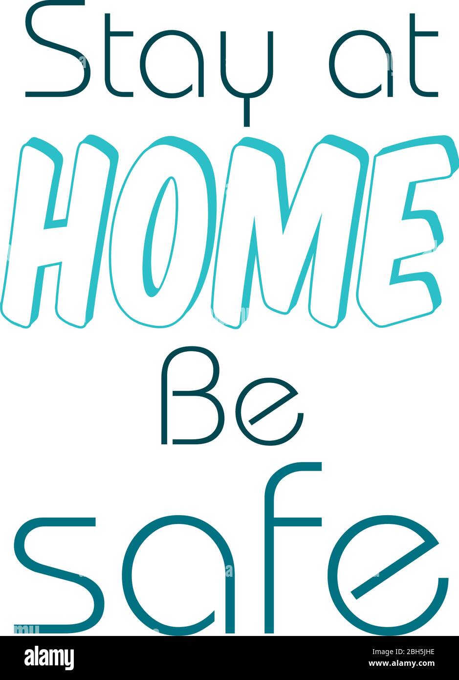 Stay home be safe concept, Lettering typography, Hand letter colorful ...