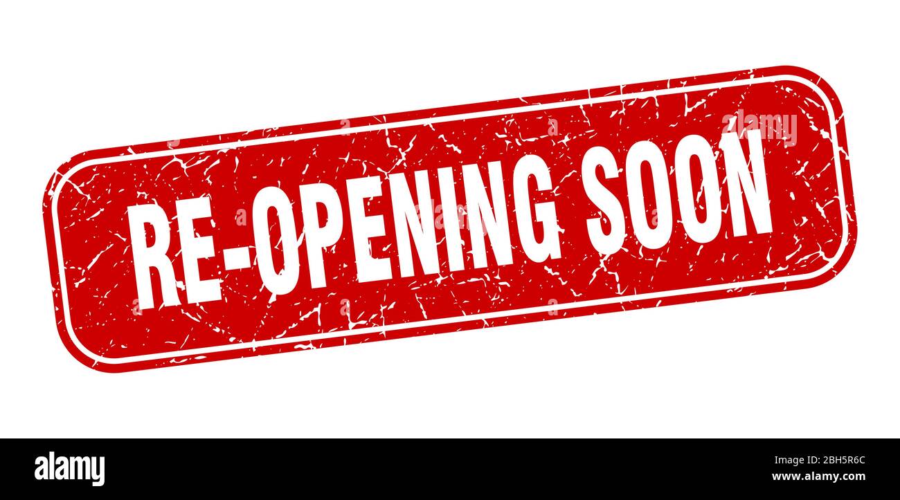 re-opening soon stamp. re-opening soon square grungy red sign Stock ...