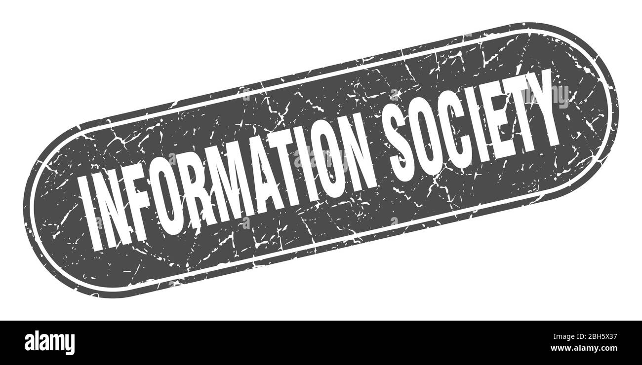 information society sign. information society grunge black stamp. Label ...