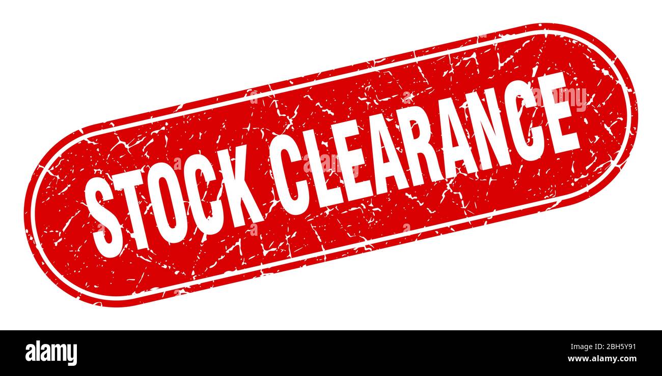 stock clearance sign. stock clearance grunge red stamp. Label Stock ...