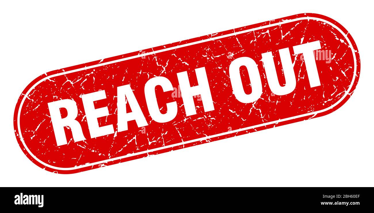 reach out sign. reach out grunge red stamp. Label Stock Vector Image ...