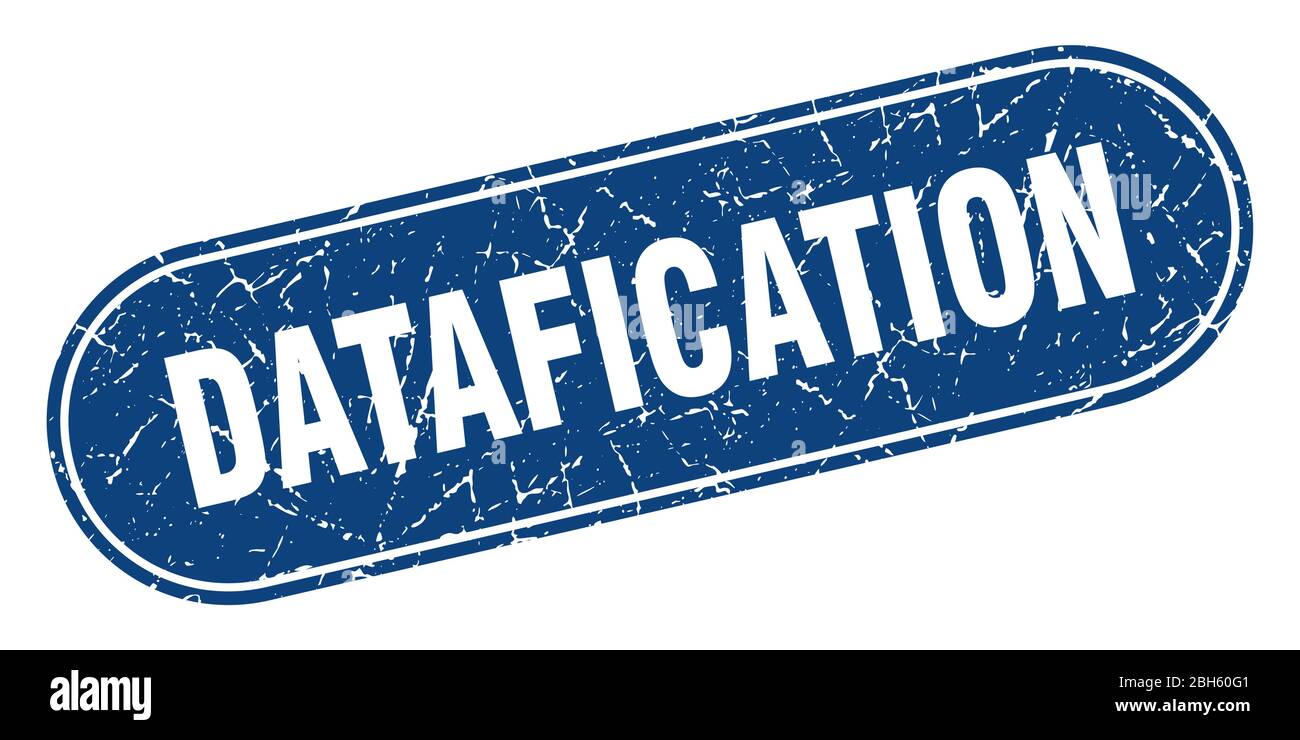 datafication sign. datafication grunge blue stamp. Label Stock Vector ...