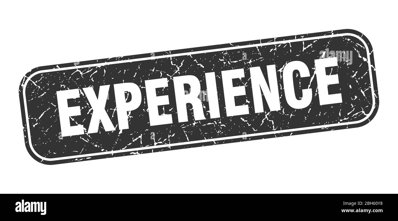 experience stamp. experience square grungy black sign Stock Vector Image & Art - Alamy