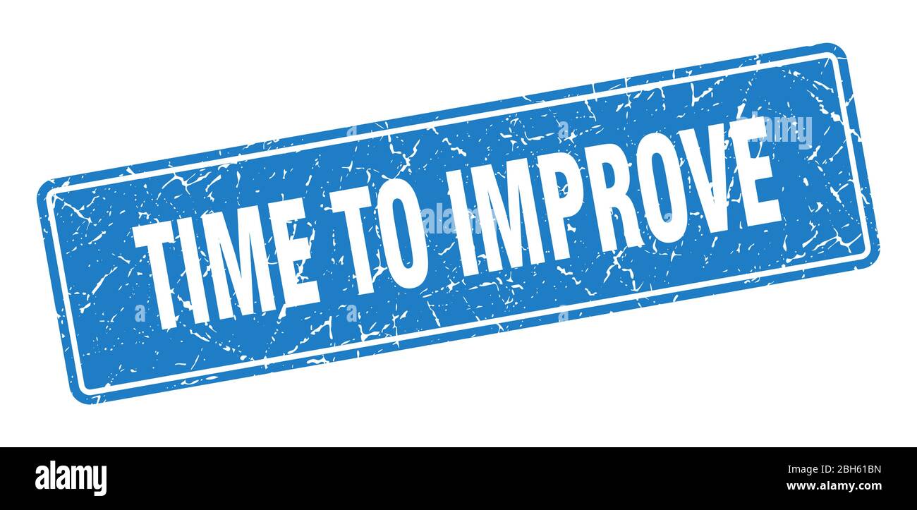 time to improve stamp. time to improve vintage blue label. Sign Stock ...