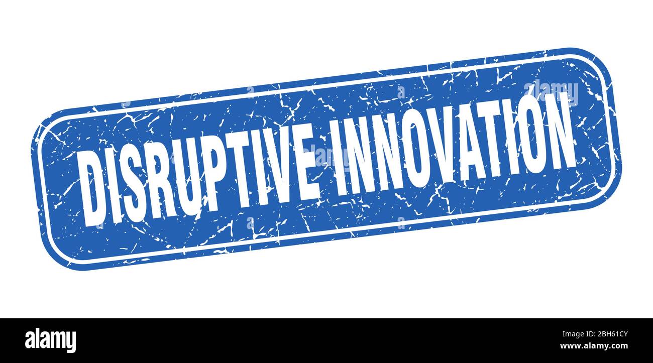 disruptive innovation stamp. disruptive innovation square grungy blue ...