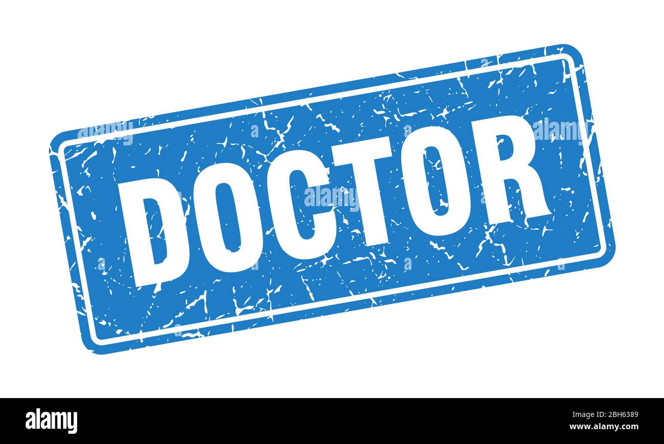 doctor stamp. doctor vintage blue label. Sign Stock Vector Image & Art ...