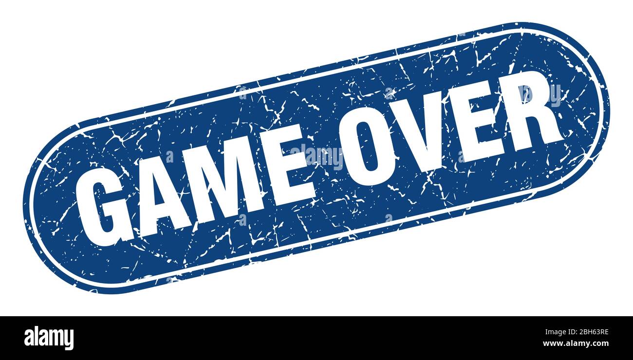 game over sign. game over grunge blue stamp. Label Stock Vector Image ...